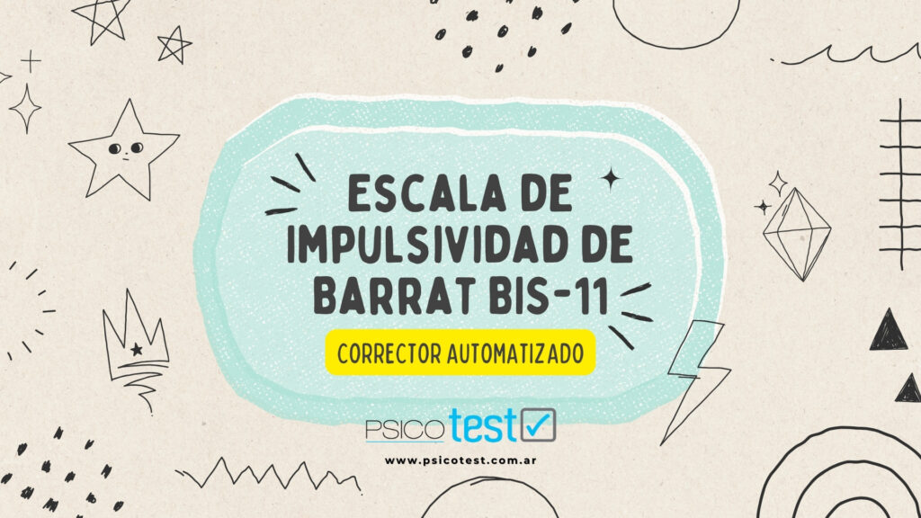 CORRECTOR Escala de Impulsividad de Barrat Bis-11-
