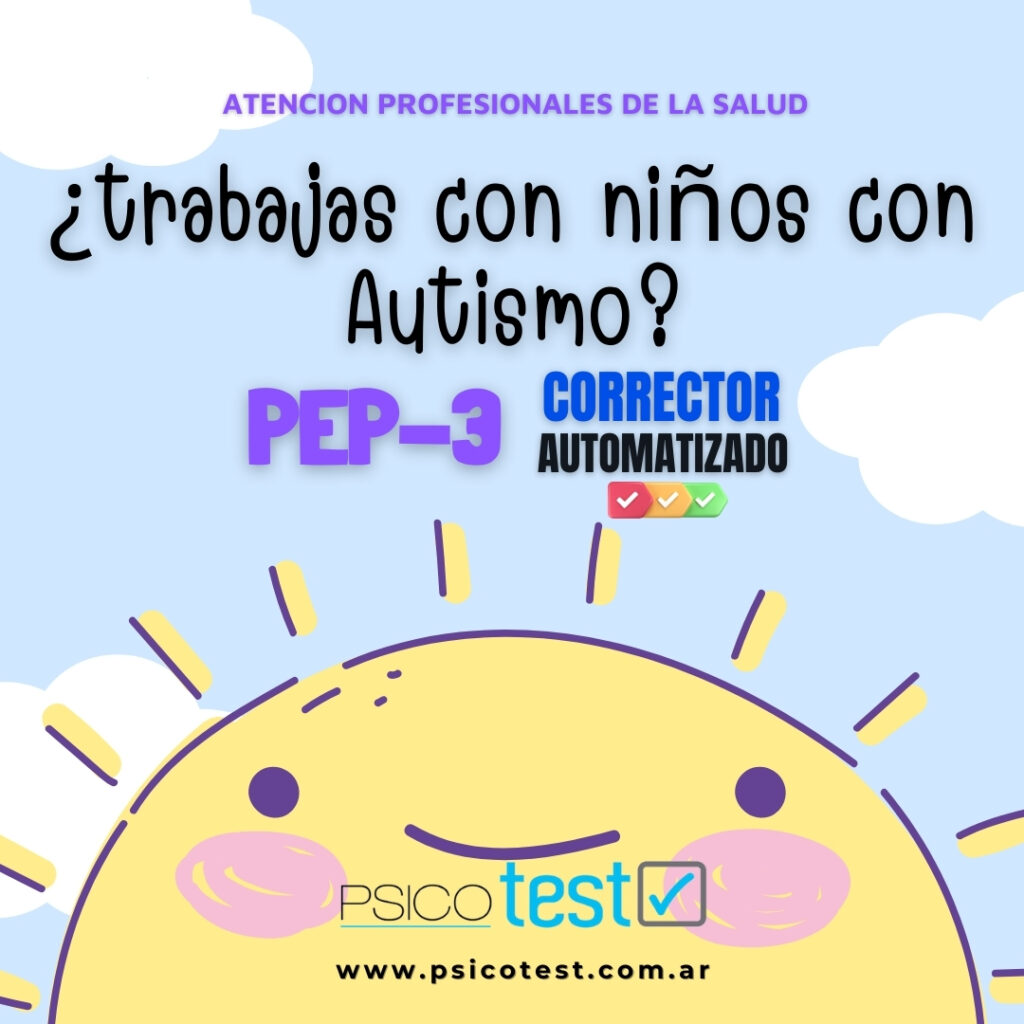 GARS 3- Escala de Evaluación de Autismo Gilliam