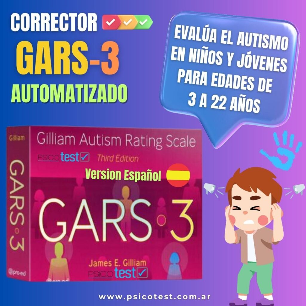 Test Gars 2 Escala De Evaluación De Autismo De Gilliam - PsicoTest