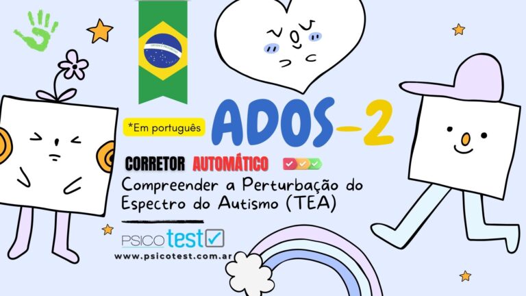 ADOS-2 CORRECTOR - Escala de Diagnóstico de Autismo
